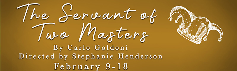 The Servant of Two Masters | Albion College